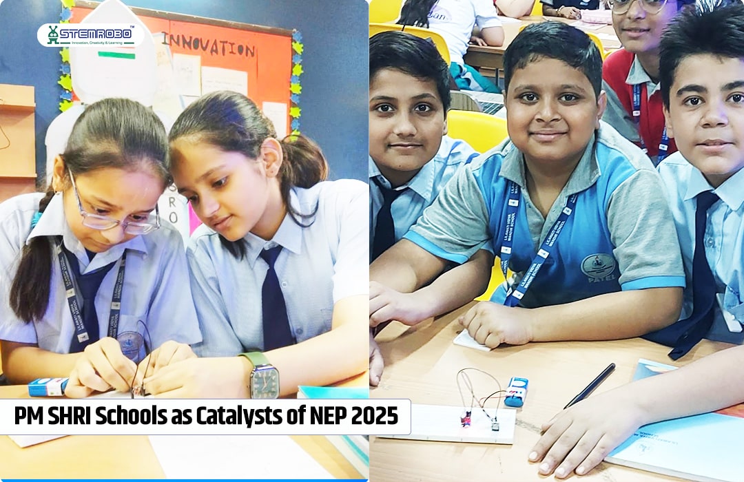 The Role of PM SHRI Schools in Advancing NEP 2025 Goals - STEMROBO ...